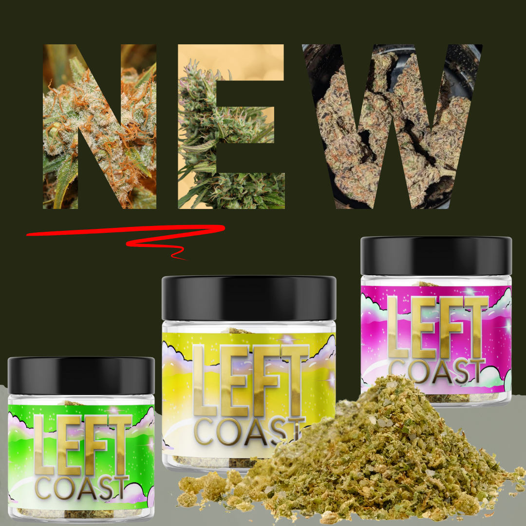 Left Coast Releases Infused Ground Flower Strains – Left Coast